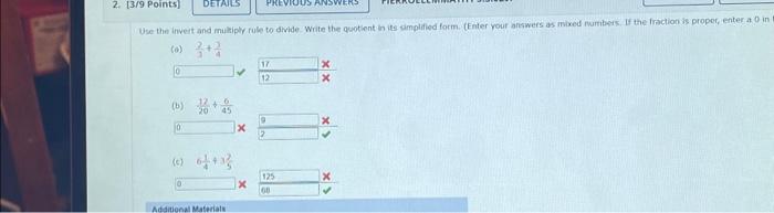 Solved Use the invert and multiply rule to divide. Write the | Chegg.com