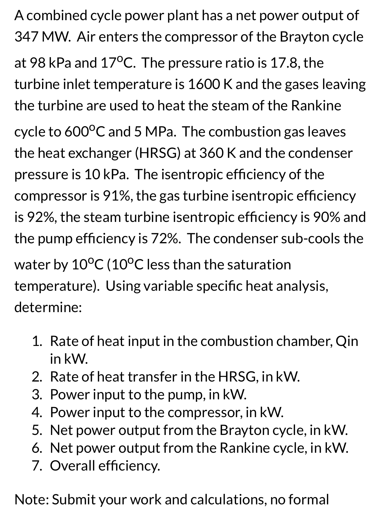 A combined cycle power plant has a net power output | Chegg.com