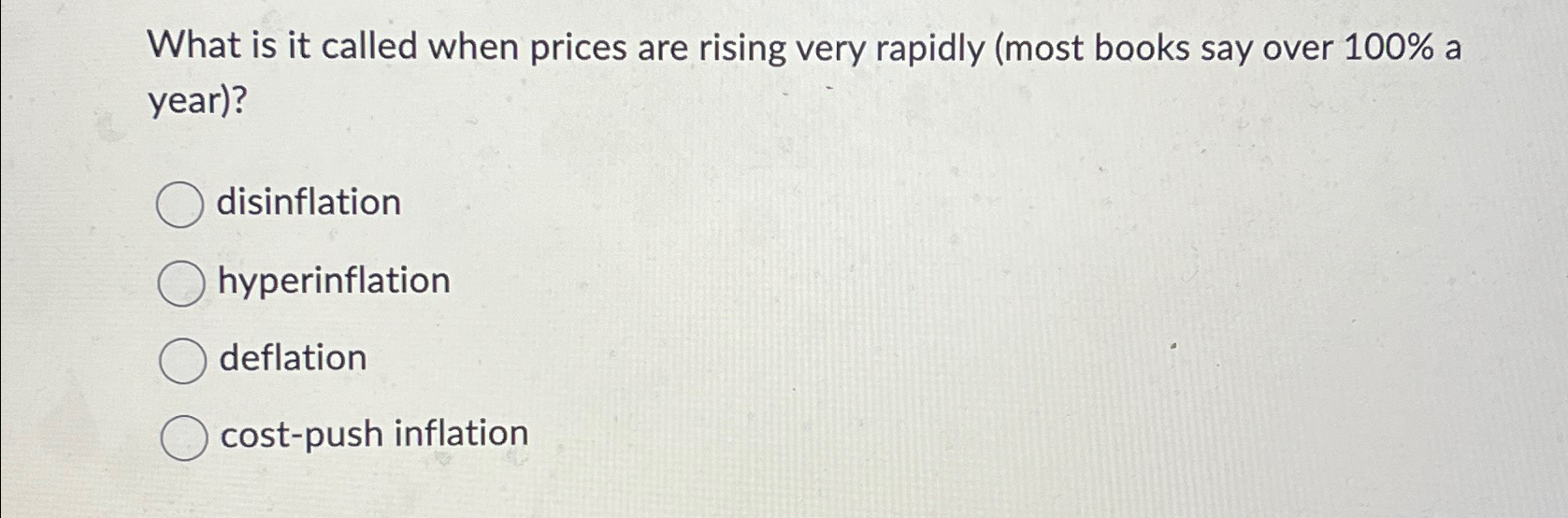Solved What is it called when prices are rising very rapidly | Chegg.com