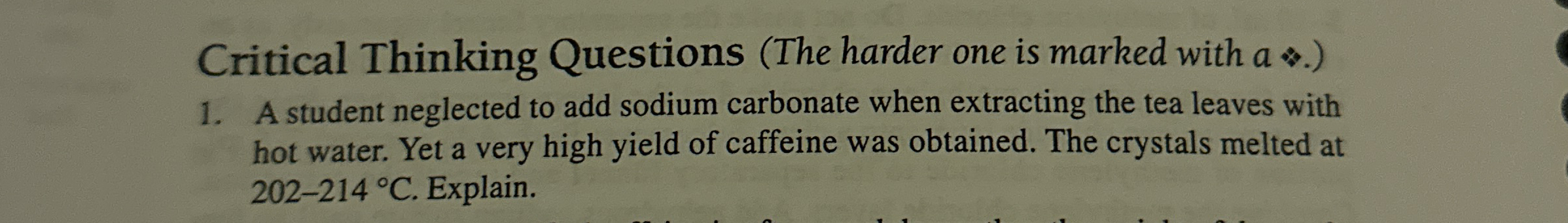 Solved Critical Thinking Questions (The harder one is marked | Chegg.com