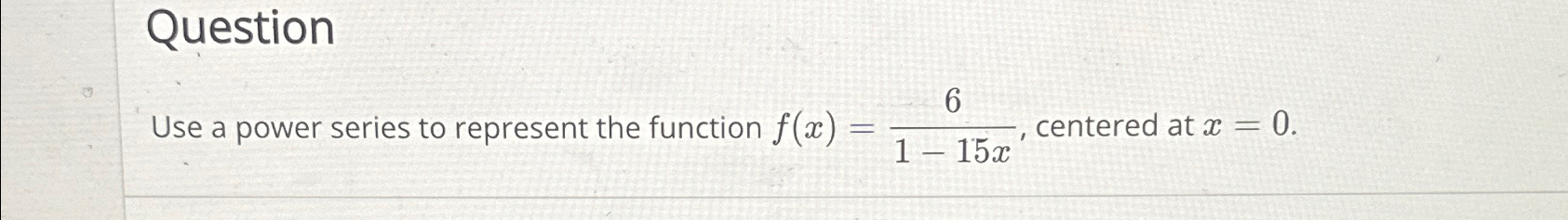 Solved Use a power series to represent the function | Chegg.com