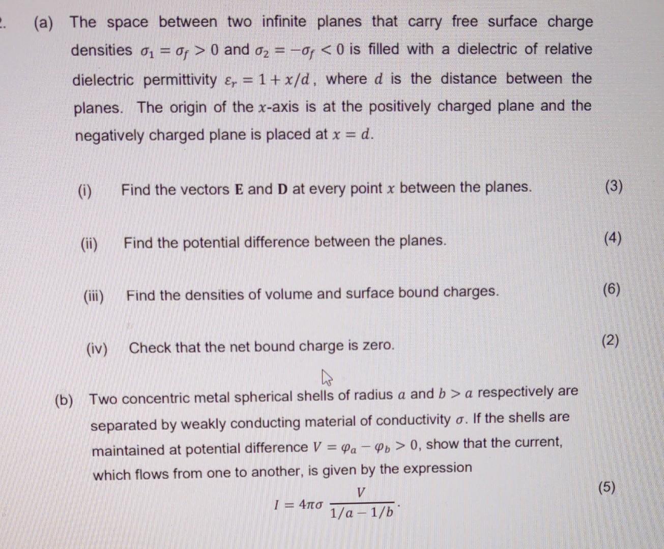 Solved a) The space between two infinite planes that carry | Chegg.com