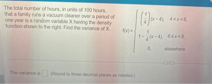 Solved The total number of hours, in units of 100 hours, | Chegg.com