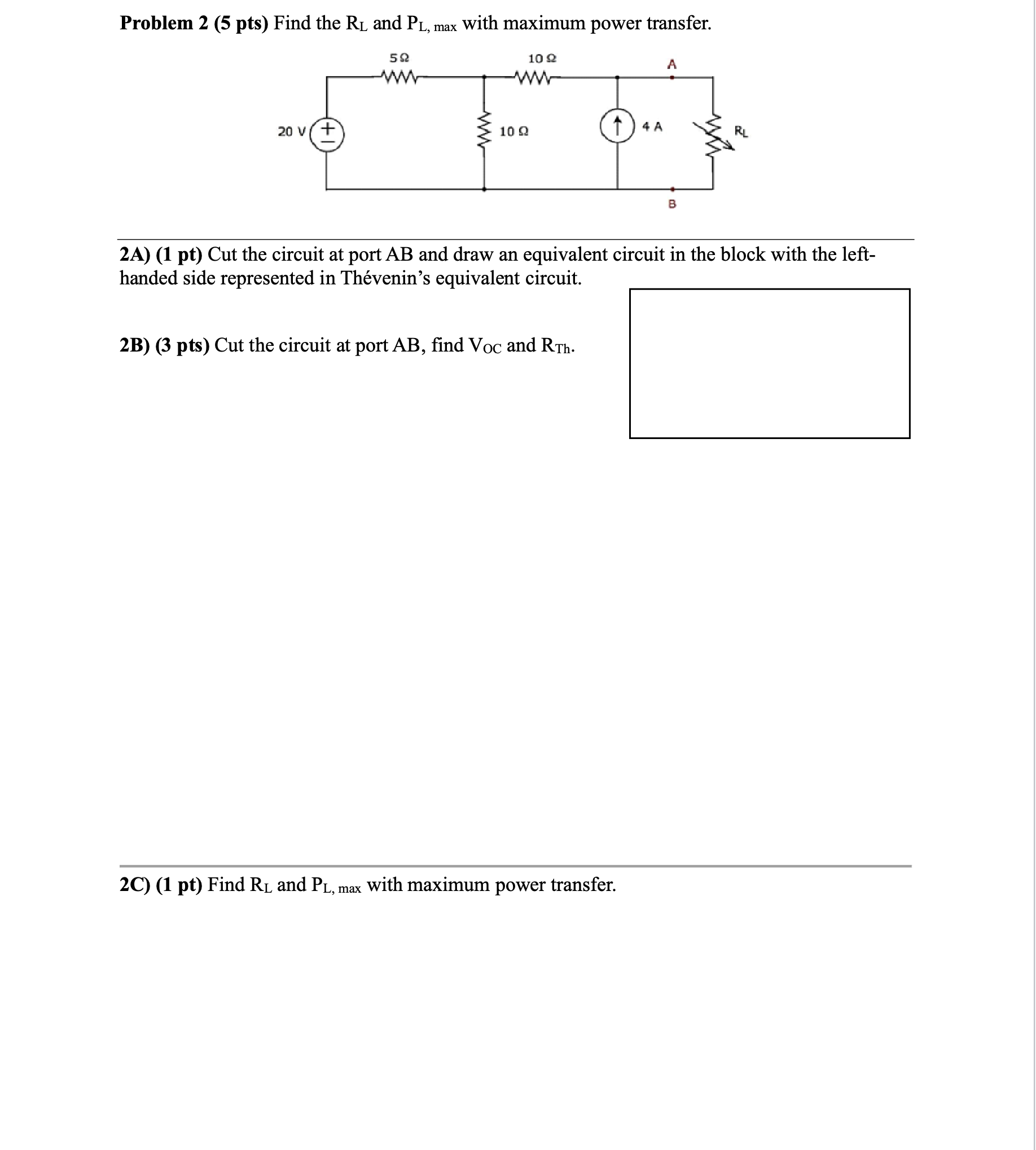 Solved Problem 2 (5 pts) Find the RL and PL, max with | Chegg.com Solved Problem 2 (5 pts) Find the RL and PL, max with | Chegg.com