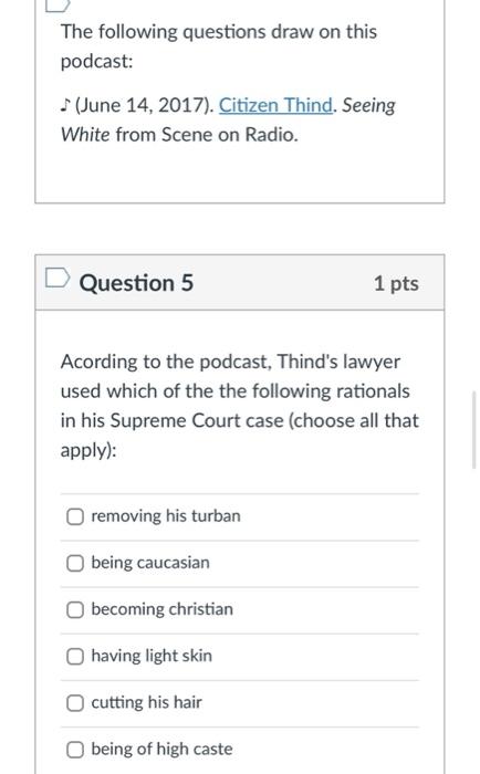 Solved Thind's Supreme Court case found that "Whiteness is | Chegg.com