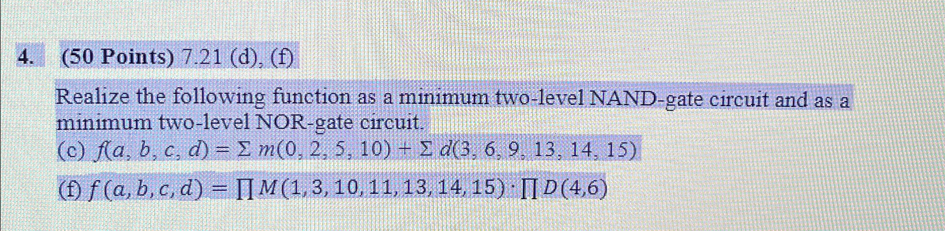 Solved (50 ﻿Points) 7.21 (d), (f)Realize the following | Chegg.com