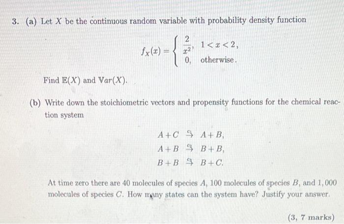 Solved (a) Let X be the continuous random variable with | Chegg.com