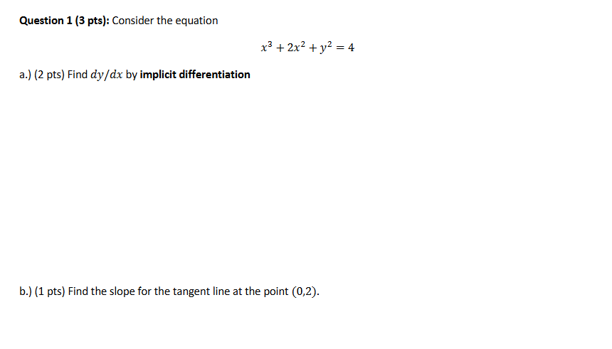 Solved Question 1 (3 pts): Consider the | Chegg.com