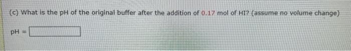 A buffer solution contains 0.34 mol of propionic acid | Chegg.com
