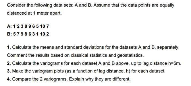 Solved Consider the following data sets: A and B. Assume | Chegg.com