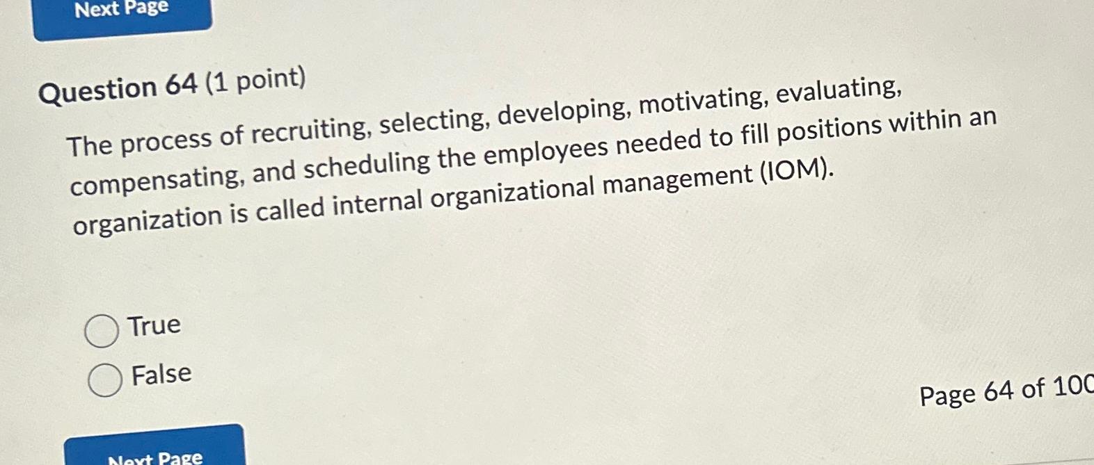 Solved Next PageQuestion 64 (1 ﻿point)The process of | Chegg.com