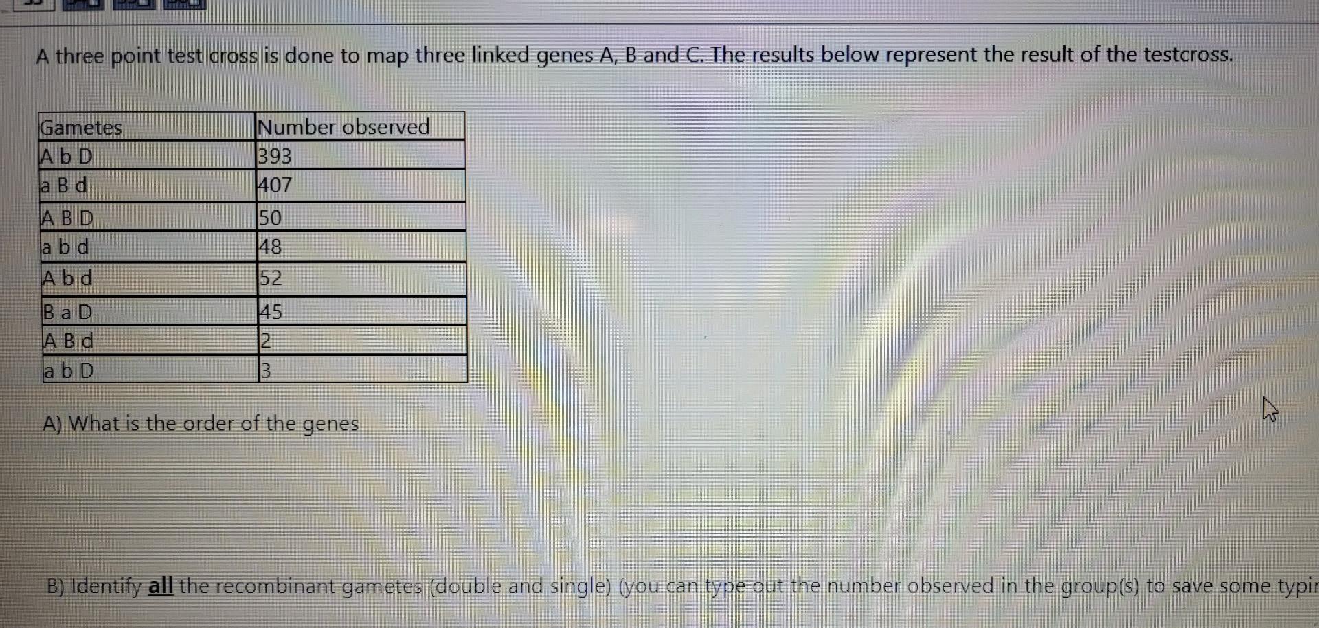 Solved A three point test cross is done to map three linked | Chegg.com