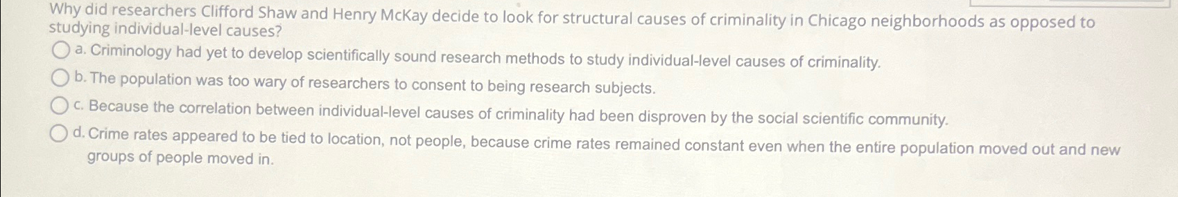 Solved Why did researchers Clifford Shaw and Henry McKay | Chegg.com
