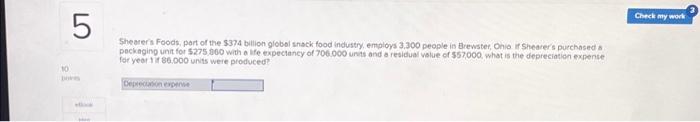 Solved 5 10 points eBook Hint Shearer's Foods, part of the | Chegg.com