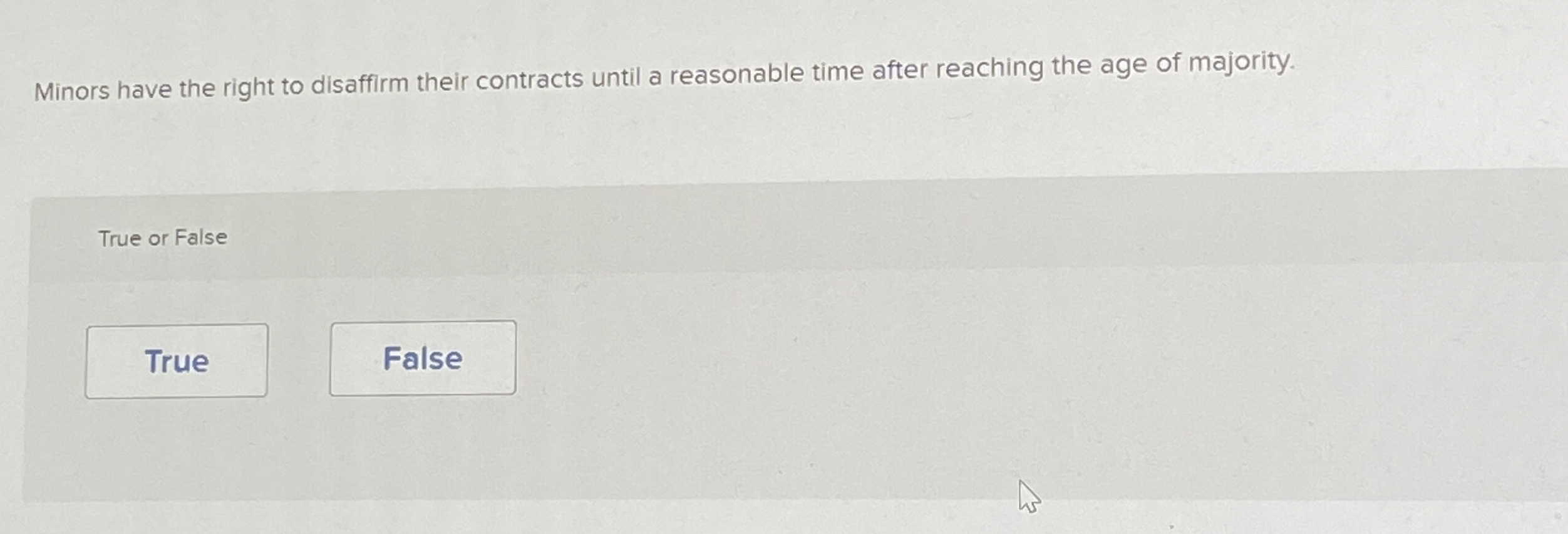 Solved Minors have the right to disaffirm their contracts | Chegg.com