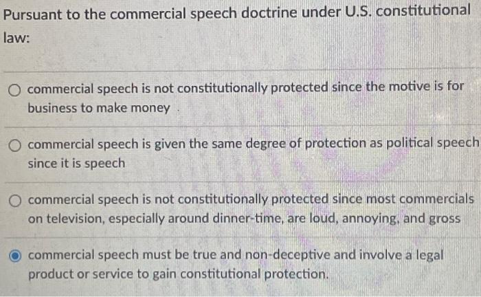Pursuant to the commercial speech doctrine under U.S. | Chegg.com