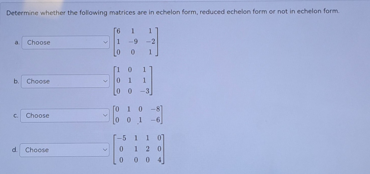 Determine whether the following matrices are in | Chegg.com