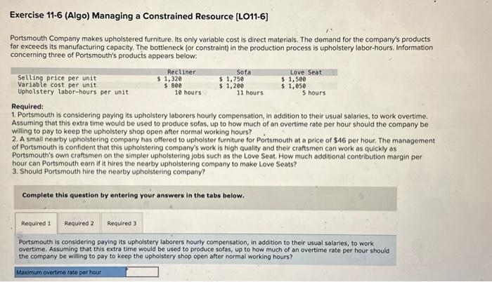 Solved Exercise 11-6 (Algo) Managing a Constrained Resource | Chegg.com