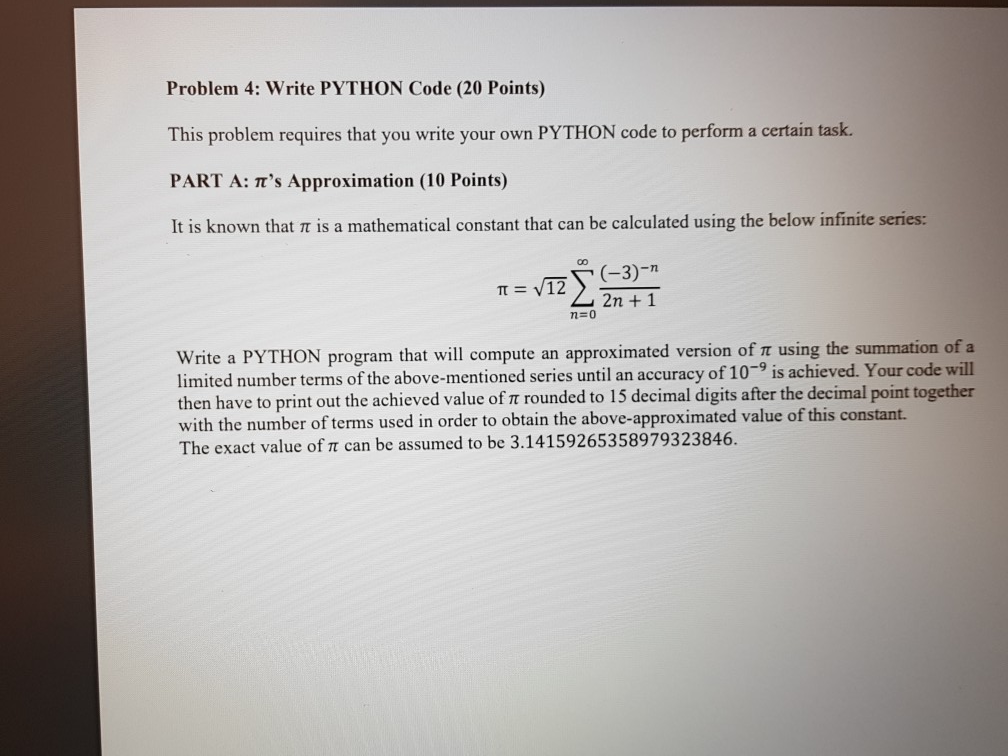 Solved Problem 4: Write PYTHON Code (20 Points) This problem | Chegg.com