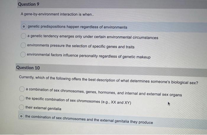 Solved A gene-by-environment interaction is when.. genetic | Chegg.com