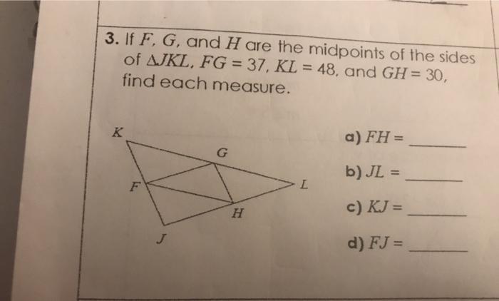 Solved 3. If F, G, and H are the midpoints of the sides of | Chegg.com