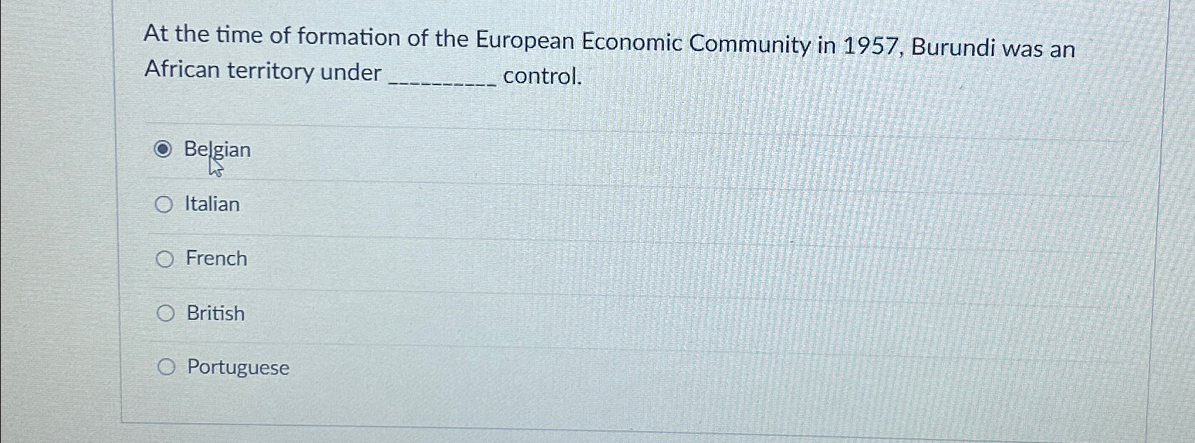 Solved At the time of formation of the European Economic | Chegg.com