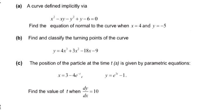 Solved (a) A curve defined implicitly via x - xy-y2 + y-6=0 | Chegg.com