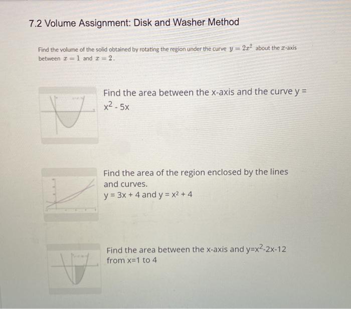 Solved 7.2 Volume Assignment: Disk and Washer Method Find | Chegg.com