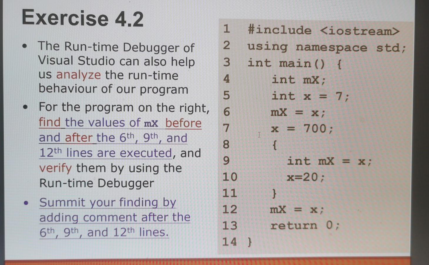 Solved Exercise 4.2 • The Run-time Debugger of Visual Studio | Chegg.com