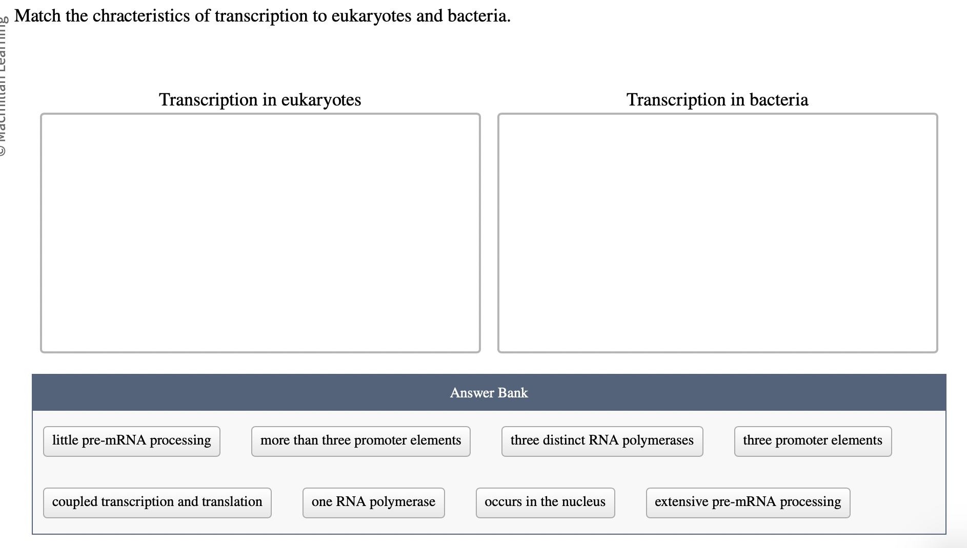 Solved Match the chracteristics of transcription to | Chegg.com