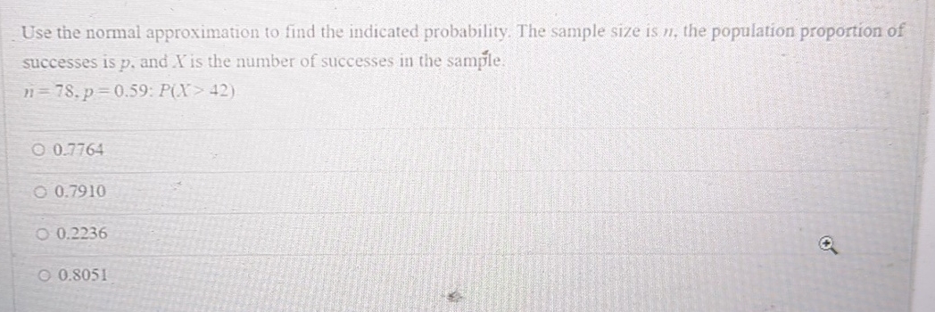 Solved Use The Normal Approximation To Find The Indicated