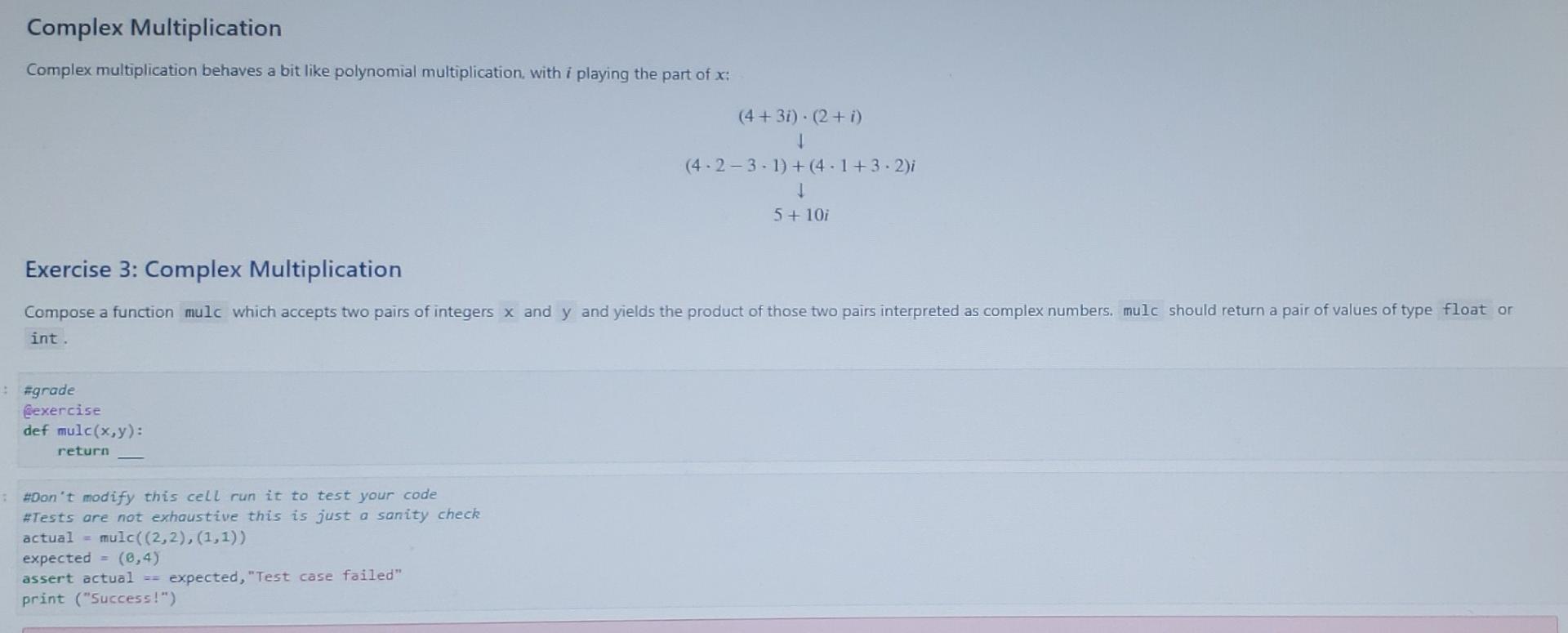 Solved Complex Multiplication Complex multiplication behaves | Chegg.com
