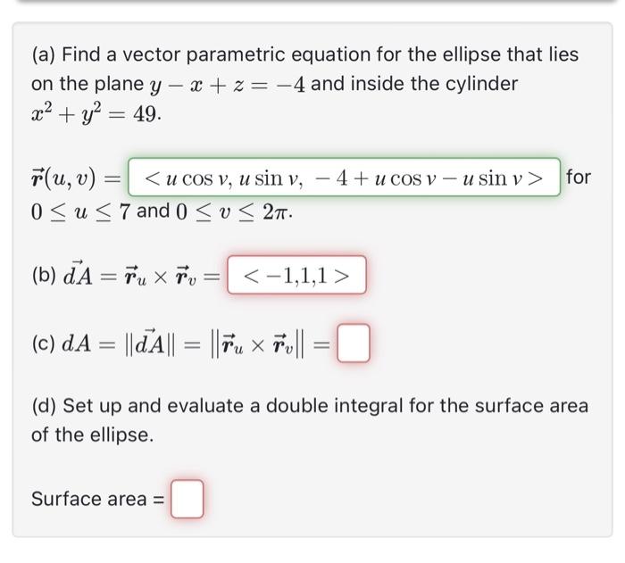 Solved A Find A Vector Parametric Equation For The Ellipse