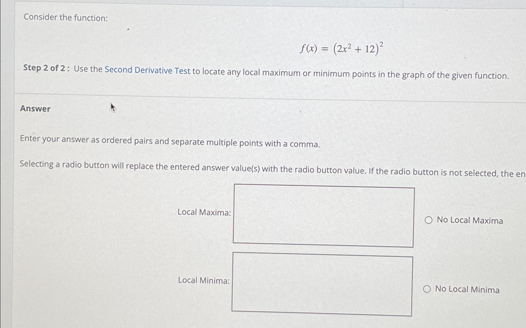 Solved Consider The Function F X 2x2 12 2step 2 ﻿of 2 Use