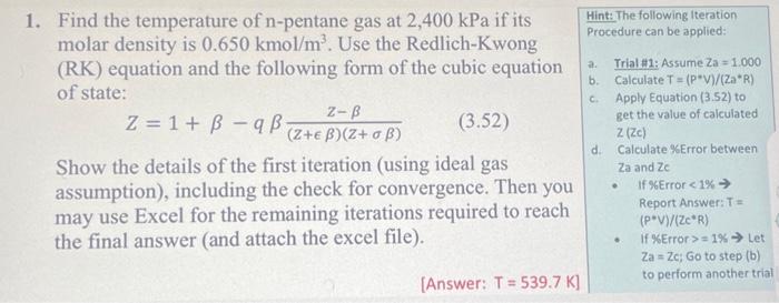 Solved 1. Find the temperature of n-pentane gas at 2,400 kPa | Chegg.com
