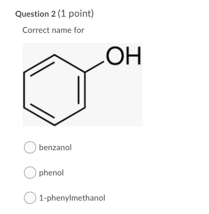 Solved Question 1 (1 point) Correct name for: : 04 | Chegg.com