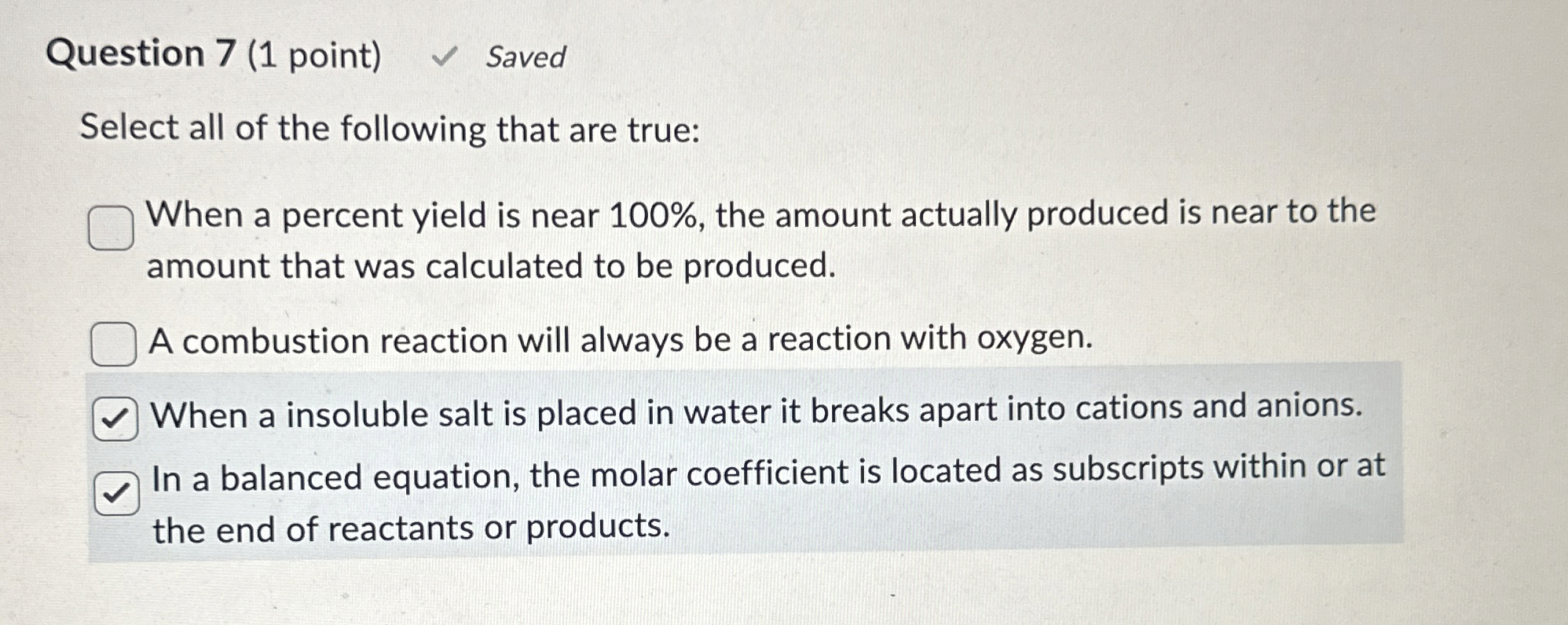 Solved Question 7 (1 ﻿point) ﻿SavedSelect all of the | Chegg.com