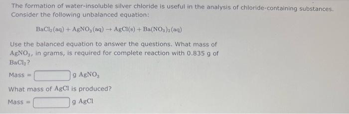 Solved The formation of water-insoluble silver chloride is | Chegg.com