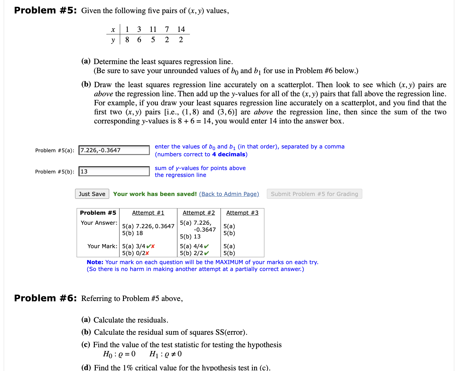 Solved Use the correct answers and info given from problem 5 | Chegg.com