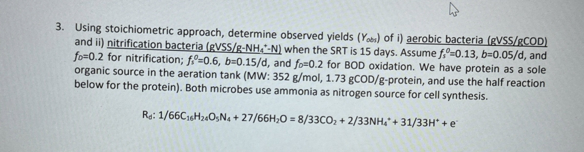 Solved Using stoichiometric approach, determine observed | Chegg.com