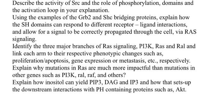 Solved Describe the activity of Src and the role of | Chegg.com
