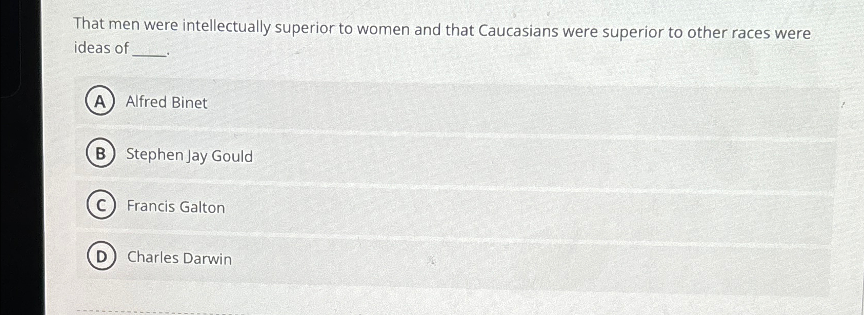 Solved That men were intellectually superior to women and | Chegg.com