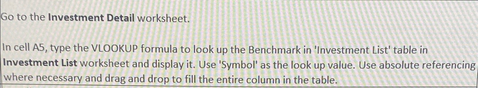Solved Go to the Investment Detail worksheet.In cell A5, | Chegg.com