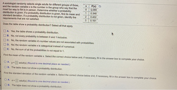 Solved A sociologist randomly selects single adults for | Chegg.com