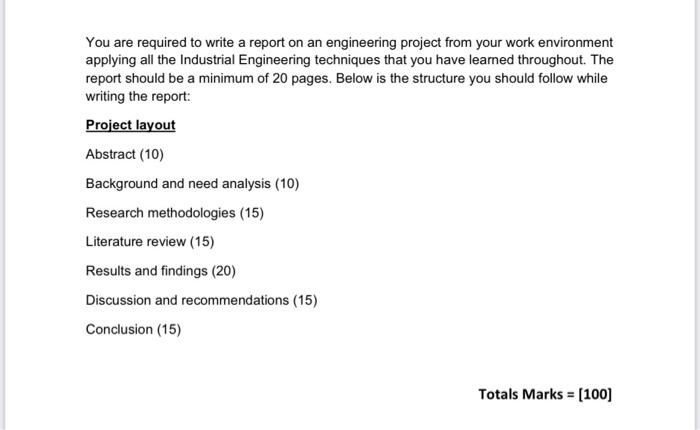 Solved You are required to write a report on an engineering | Chegg.com