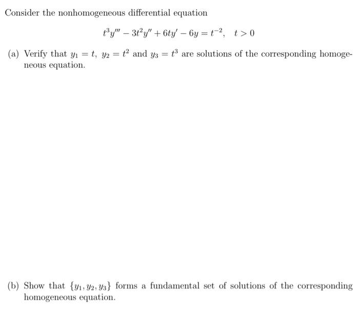 Solved Consider the nonhomogeneous differential equation | Chegg.com