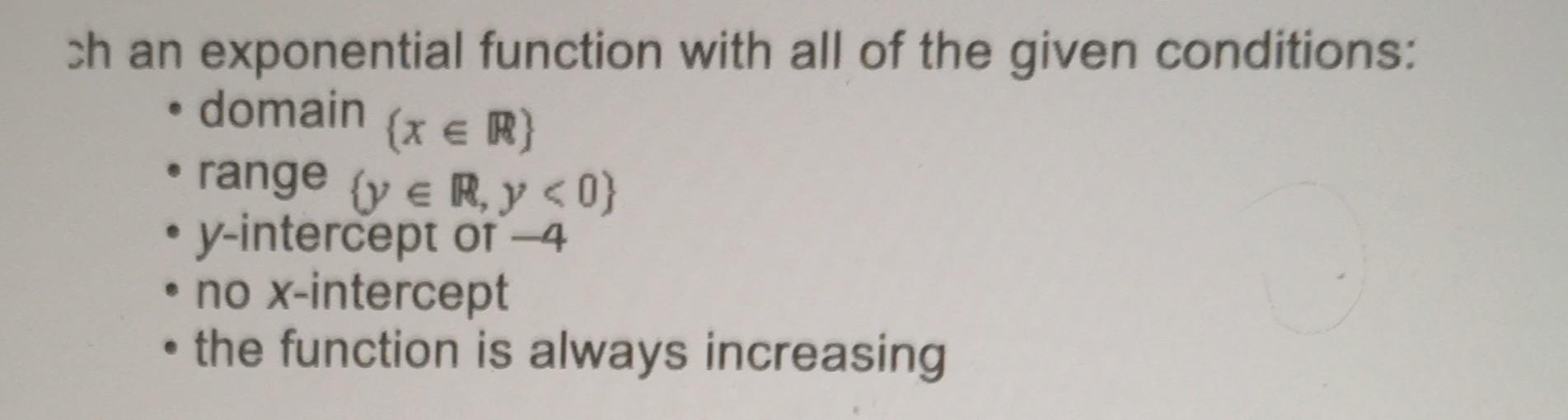 Solved sh an exponential function with all of the given | Chegg.com