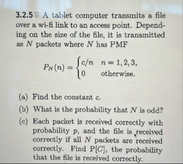 Solved 3.2.5 ﻿A tablet computer transmits a file over a | Chegg.com