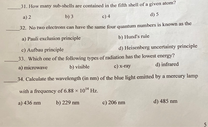 Solved _31. How many sub-shells are contained in the fifth | Chegg.com