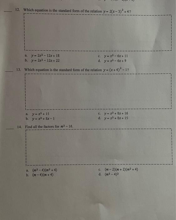 Solved 12. Which equation is the standard form of the | Chegg.com